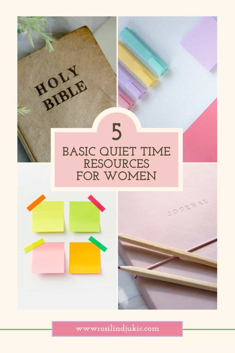 5 Basic Quiet Time Resources - A Little R & R