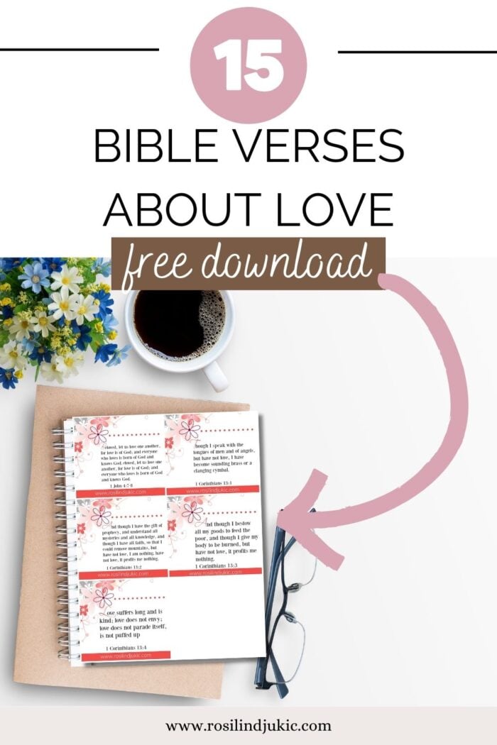 15 Bible Verses About Love - FREE DOWNLOAD - A Little R & R